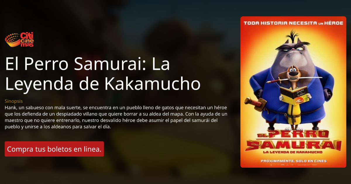 El Perro Samurai: La Leyenda de Kakamucho