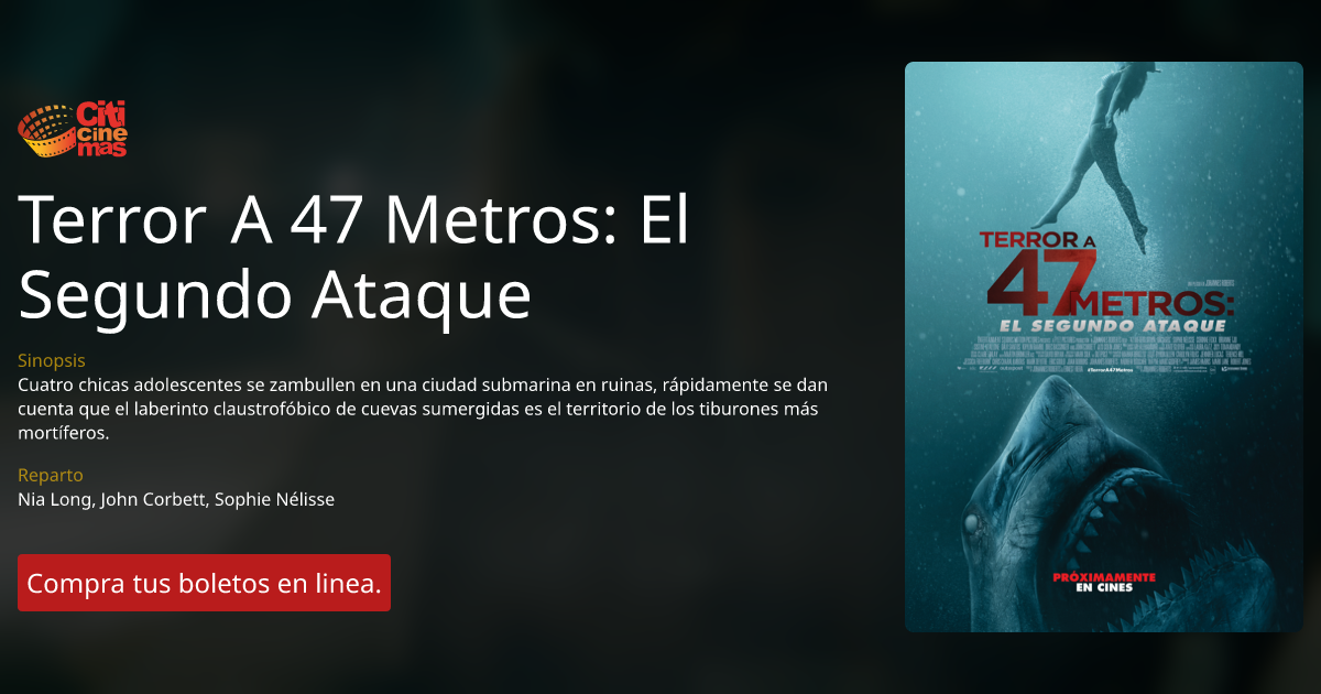 Terror A 47 Metros: El Segundo Ataque